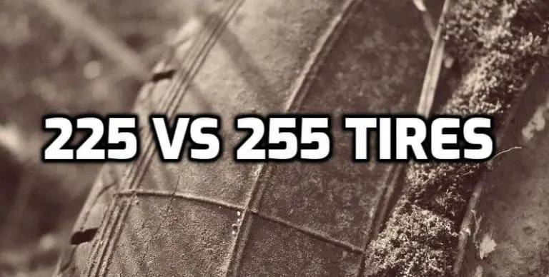 225 vs 255 Tires - Comparison TABLE