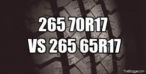 265 70r17 vs 265 65r17 Tire Size - Comparison TABLE