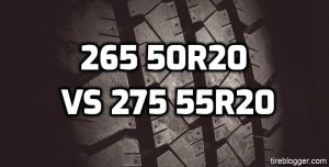 Tire Size 275/55r20 vs 265/50r20 - Comparison TABLE