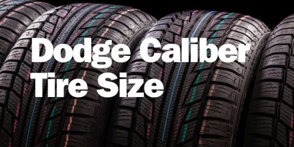 Amazing Dodge Caliber Tire Size Gallery