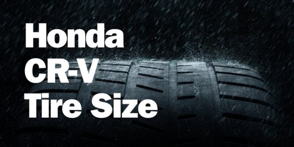 Decoding The Mystery The Ultimate Guide To 2020 Honda Crv Tire Sizefeed