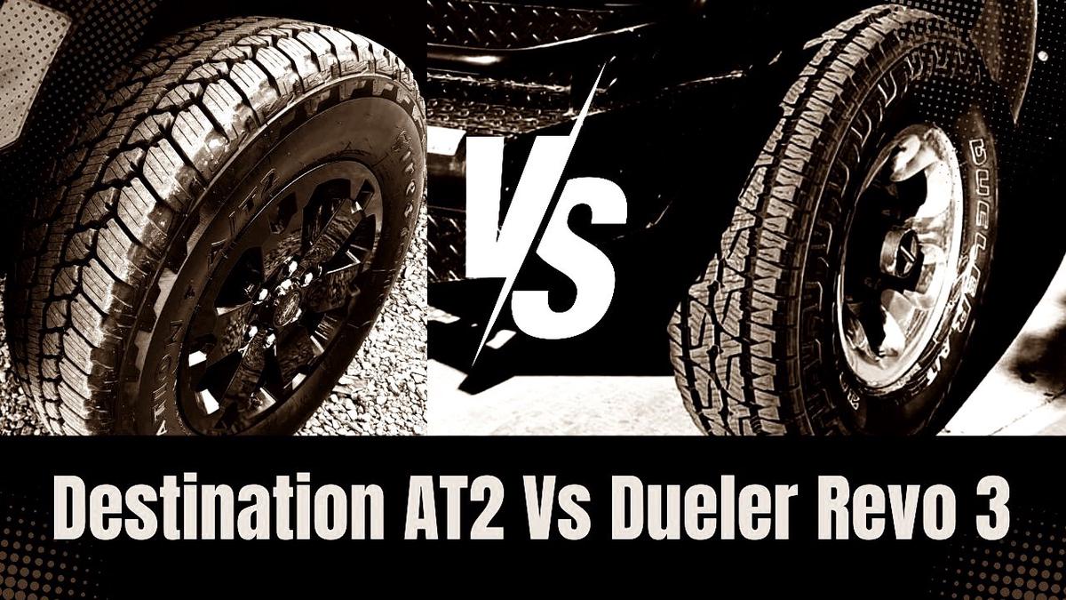 Firestone Destination At2 vs Bridgestone Dueler Revo 3 - Tire Blogger